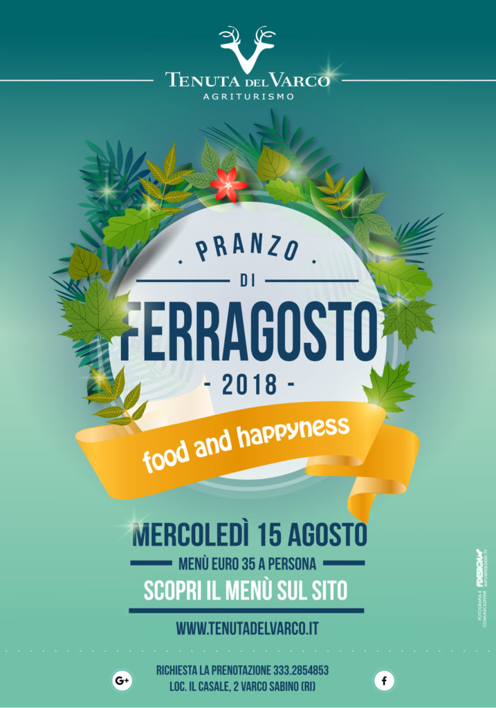 Pranzo di Ferragosto 2018 - Tenuta del Varco Pranzo di Ferragosto 2018 - Tenuta del Varco
